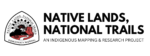 Native Lands, National Trails | Partnership for the National Trails System